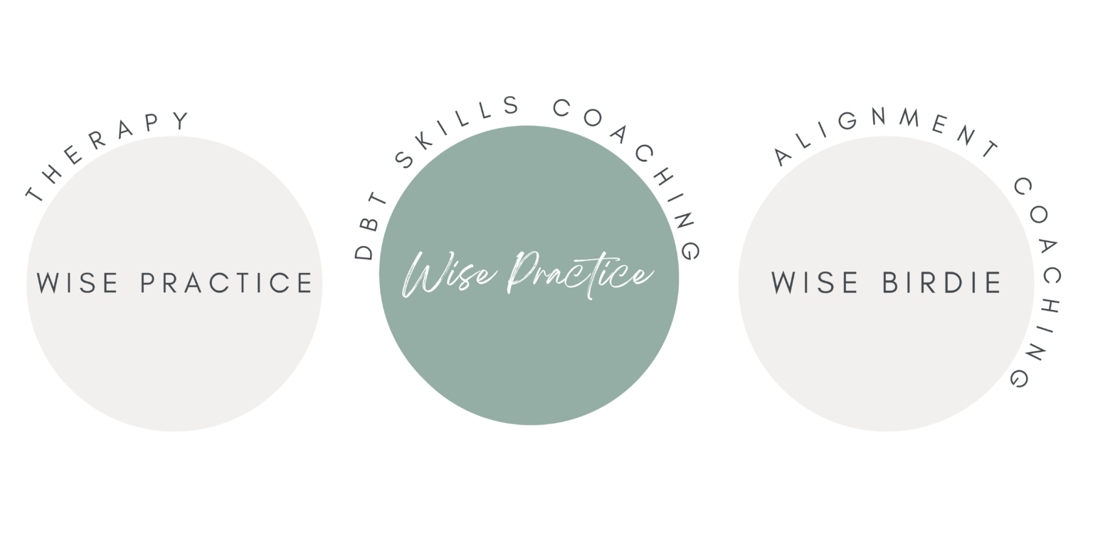 Wise Practice - DBT Skills Coaching